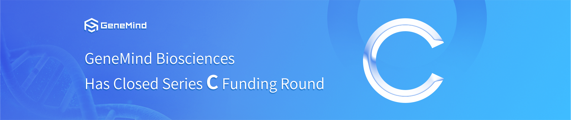 GeneMind Raises Nearly RMB 400M in Series C Funding Round - GeneMind ...